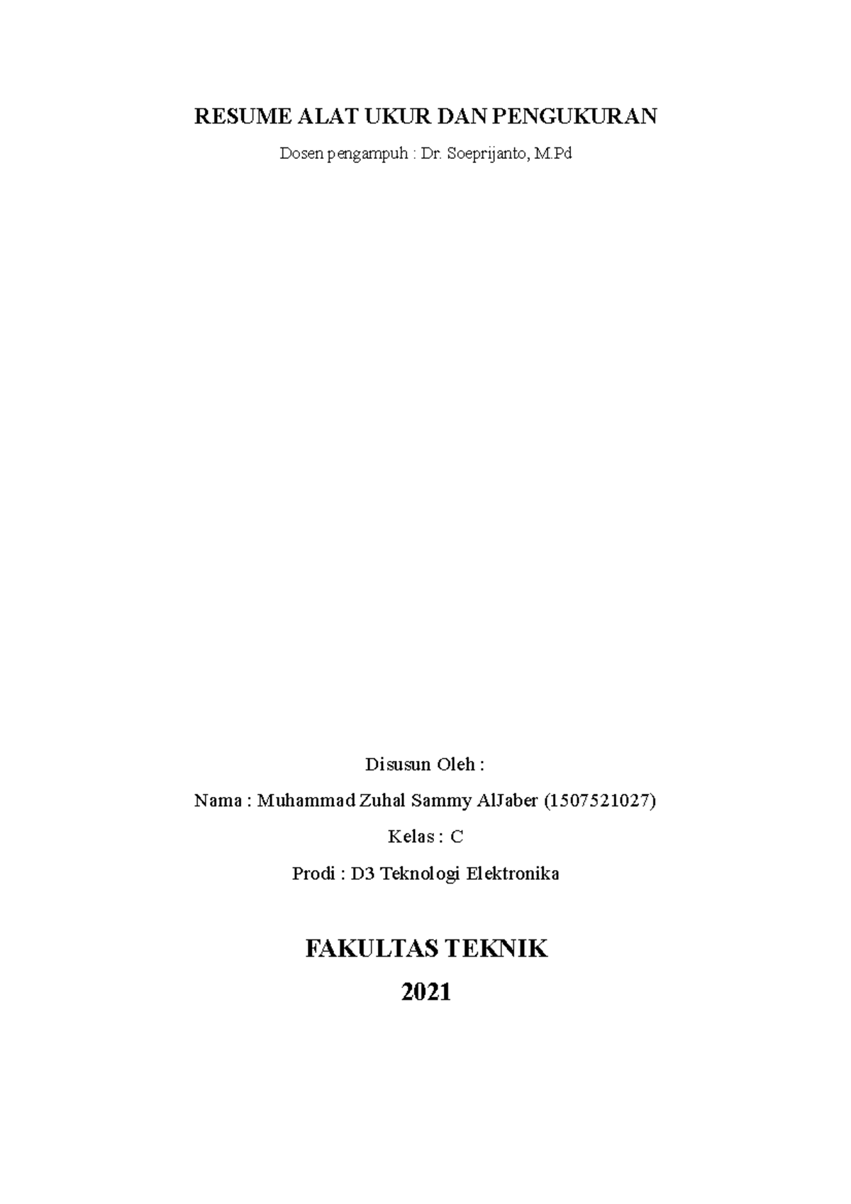 1507521027 Muhammad Zuhal Sammy Resume AUP - RESUME ALAT UKUR DAN ...