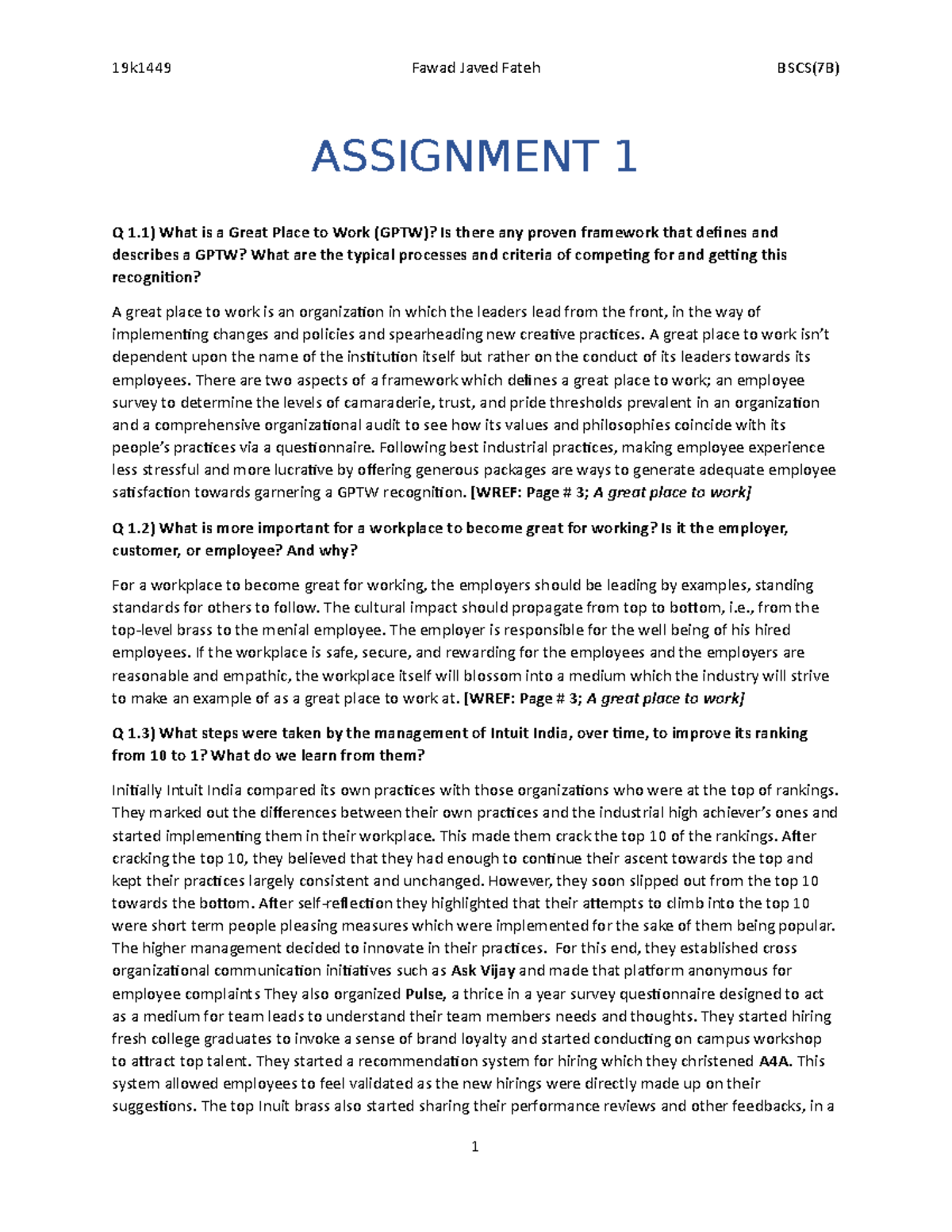 19k-1449 7B Assignment 1 - ASSIGNMENT 1 Q 1) What is a Great Place to ...