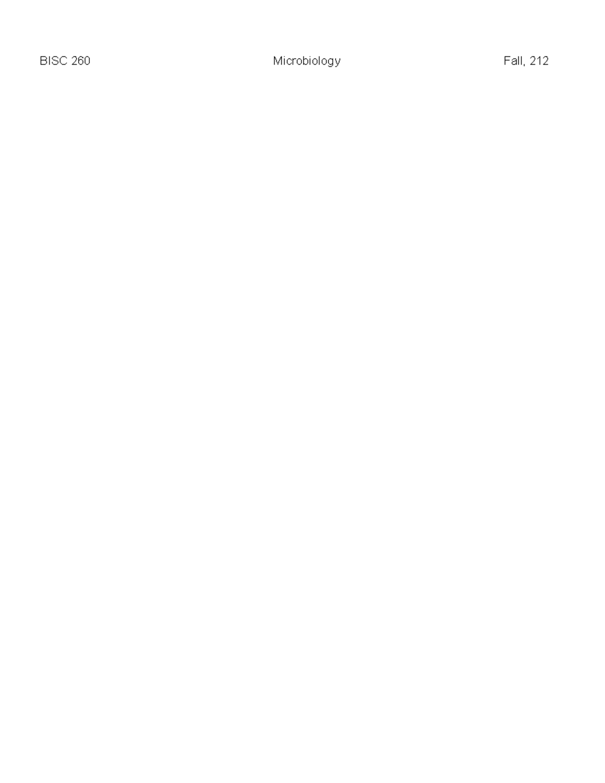 Syllabus BISC 260 - BISC 260 Microbiology Fall, Instructor: Patrick L ...