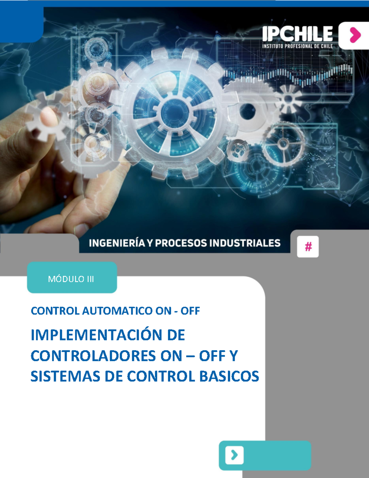 Apuntem 3 2024 Ingenie 101 - DE CONTROL BASICOS IMPLEMENTACIÓN DE CONTROLADORES ON – OFF Y ...