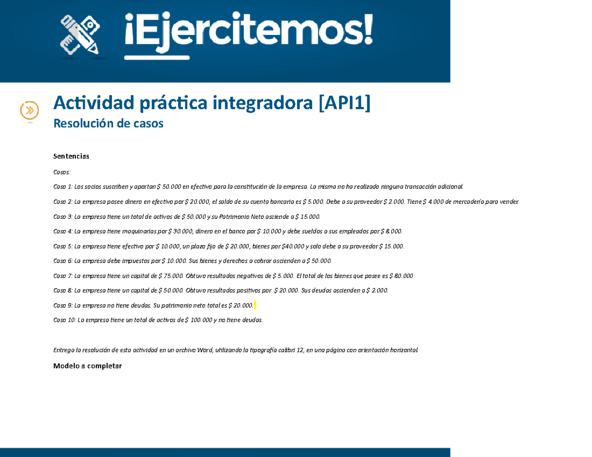 Actividad 4 M1 resuelto - Actividad práctica integradora [API1] Resolución de casos Sentencias ...