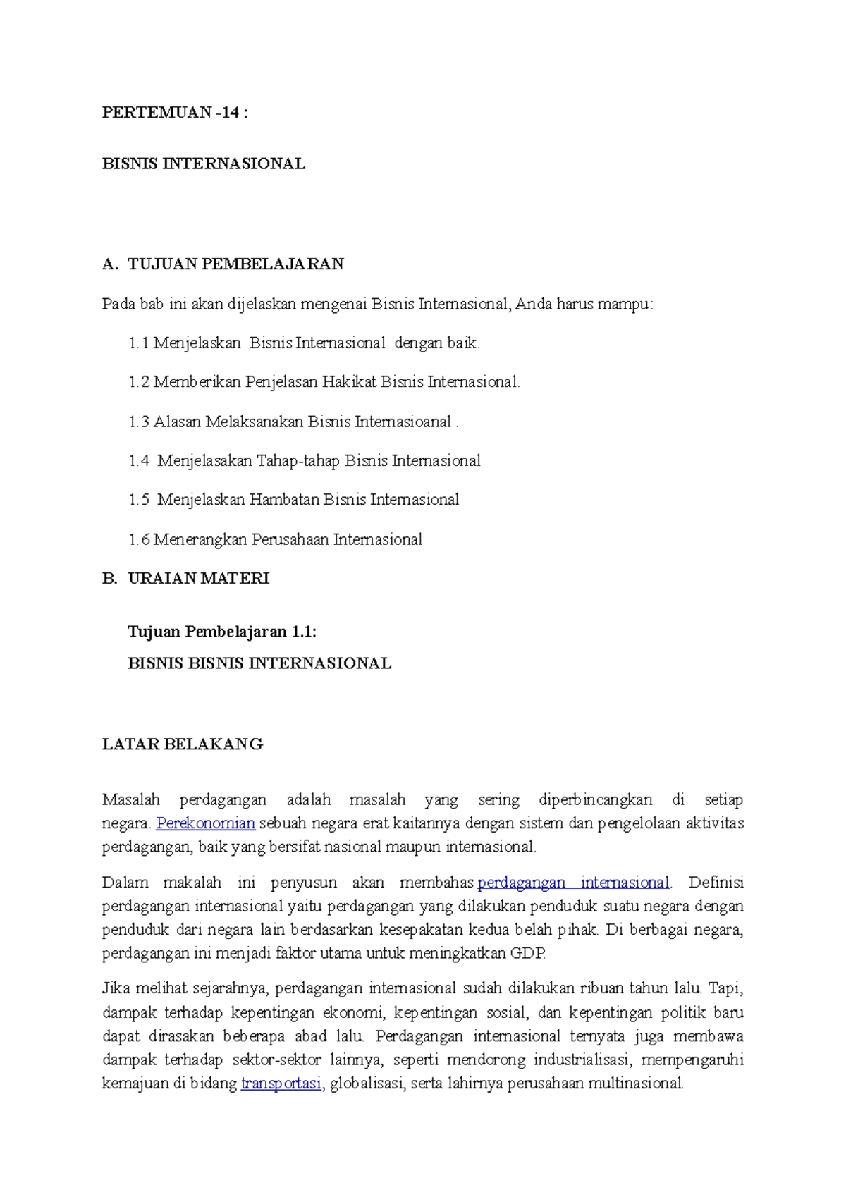 Materi ke14 - MODUL PERTEMUAN 14 - PERTEMUAN -14 : BISNIS INTERNASIONAL A. TUJUAN PEMBELAJARAN ...