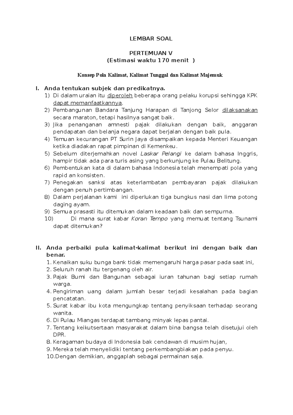 Tugas Pertemuan V (M-5-Pola Klm) - LEMBAR SOAL PERTEMUAN V (Estimasi waktu 170 menit ) Konsep ...