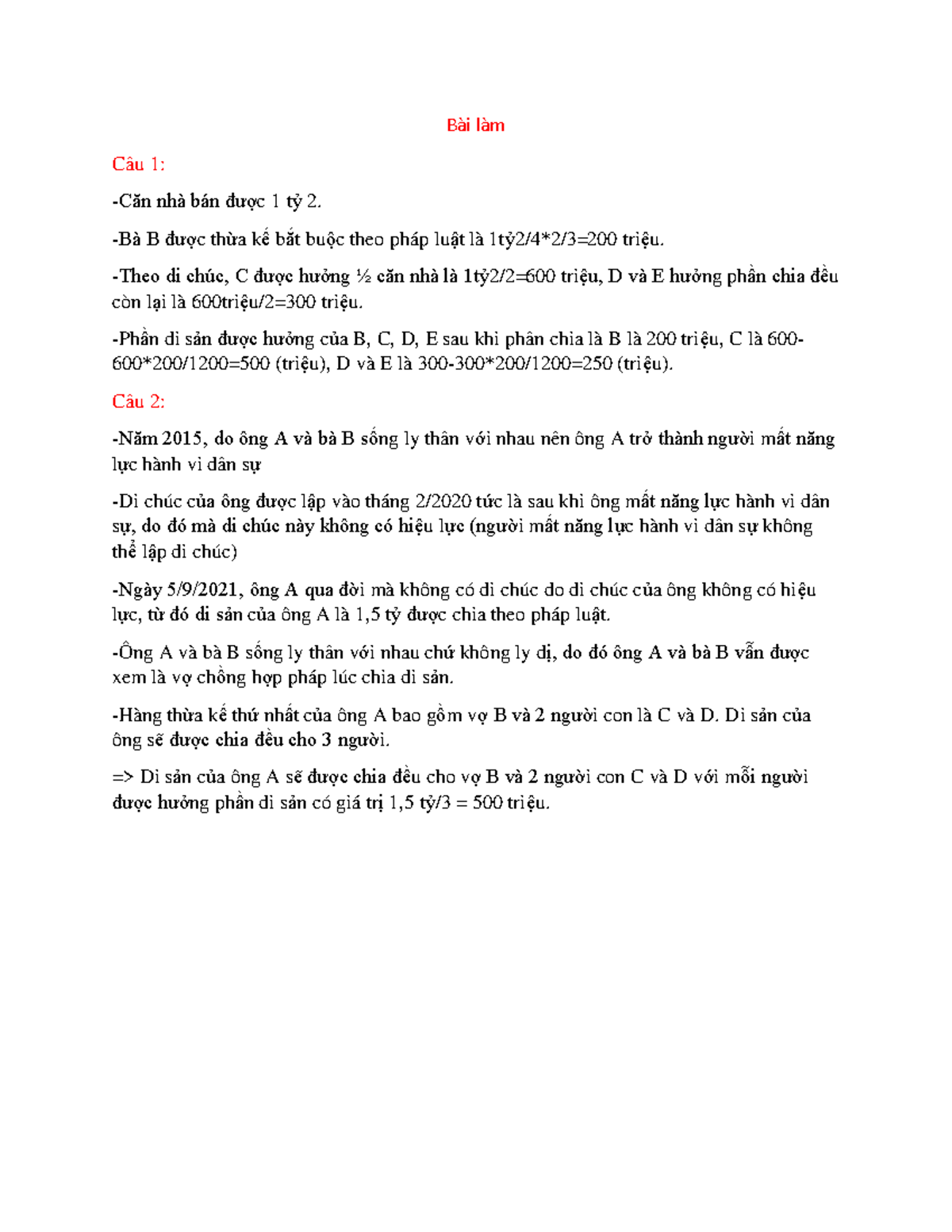 DT07 - Nhóm 18 - hahaaaaaaaaaaaaaaaa - B‡i l‡m Câu 1: Căn nhà bán được 1 tỷ 2. Bà B được thừa kế ...