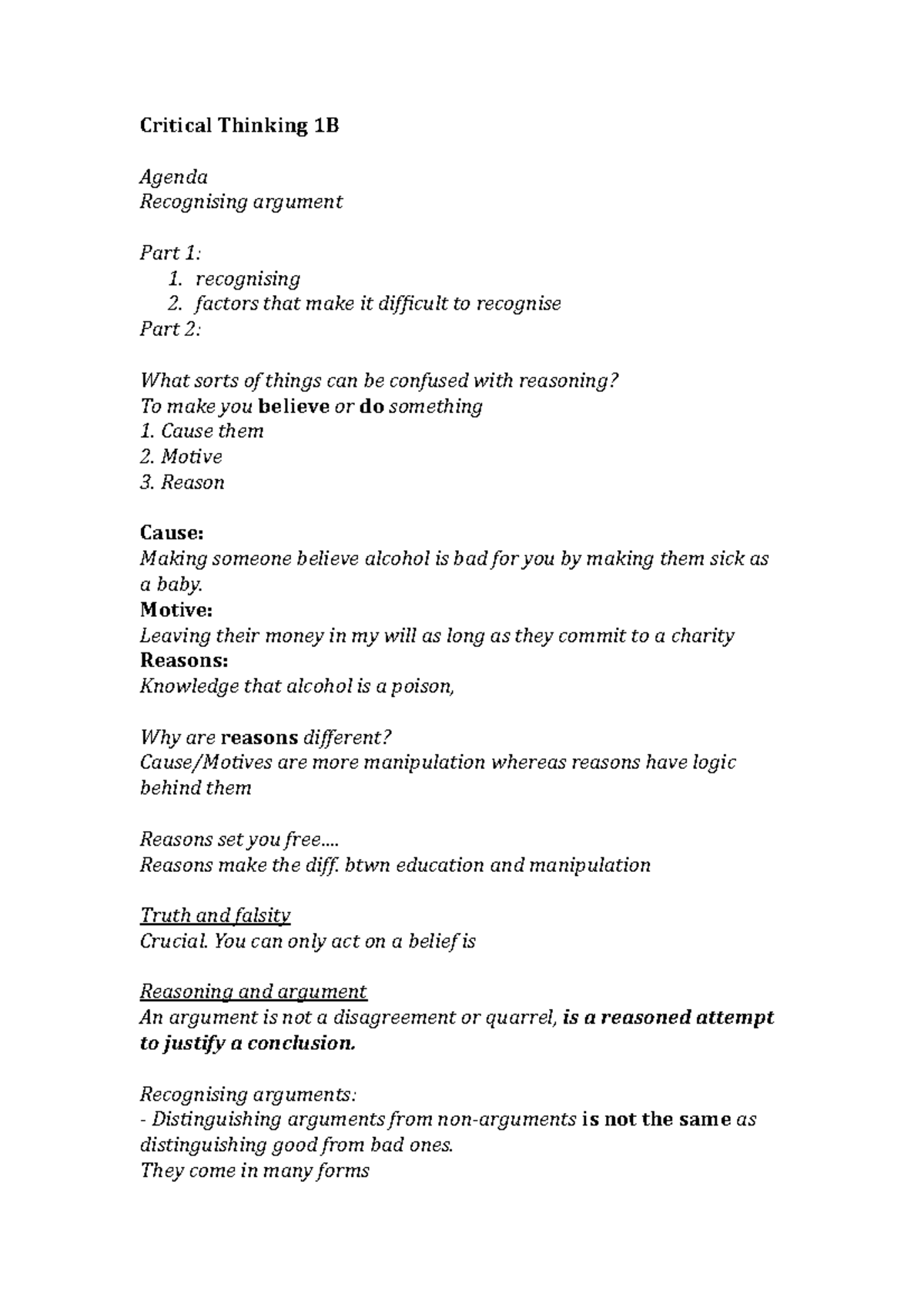 Critical Thinking lec 1 - Critical Thinking 1B Agenda Recognising ...