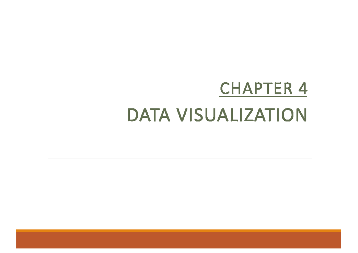 Chapter 4 (Data Visualisation) - ####### CHAPTER 4 DATA VISUALIZATION ...