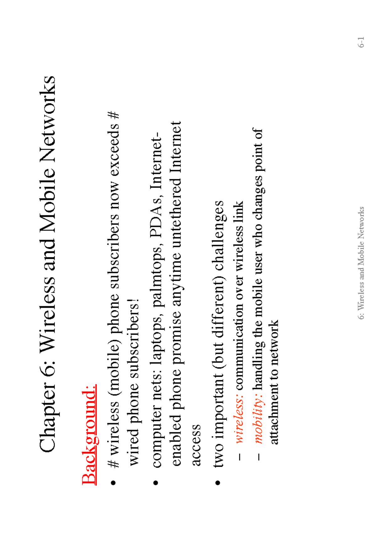 Lecture 21 - 6: Wireless and Mobile Networks Chapter 6: Wireless and Mobile Networks Background ...