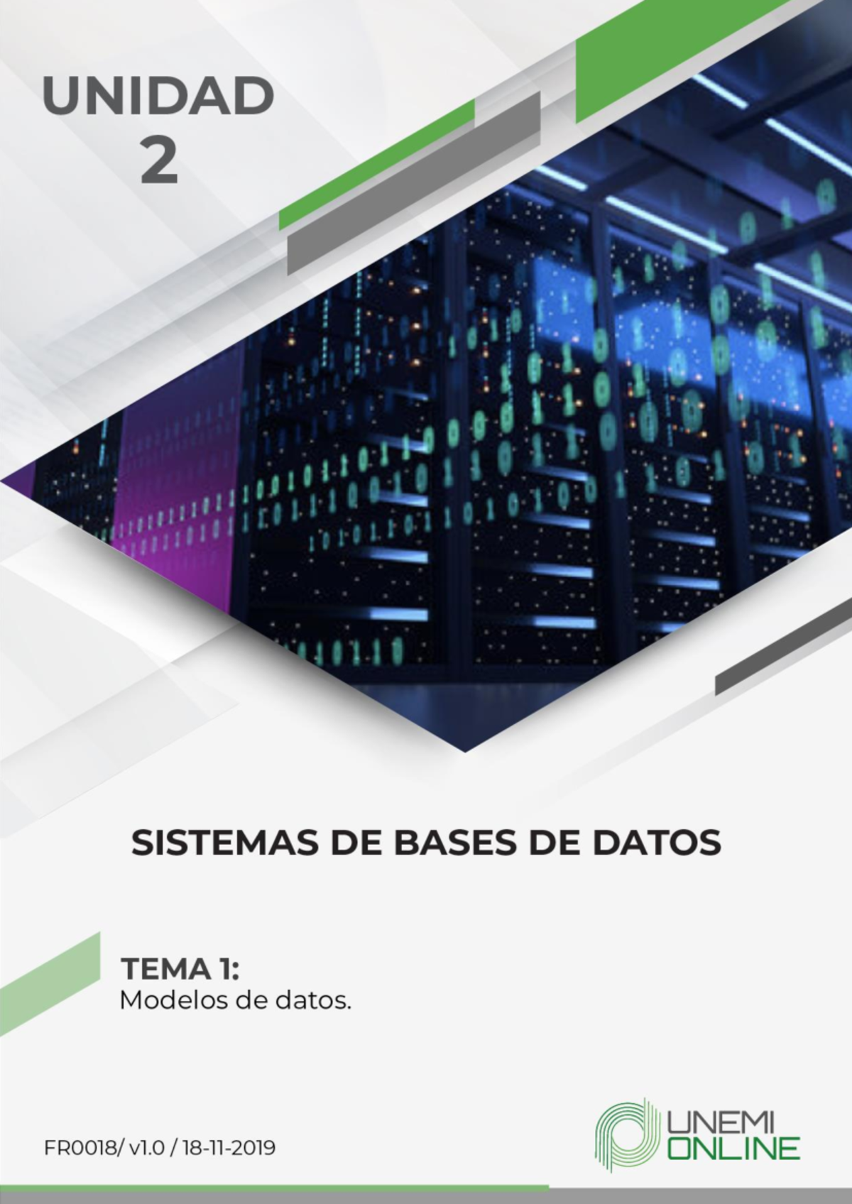 U2-T1-ST1-2-3 Modelos DE Datos - ÍNDICE Unidad 2: Diseño de bases de datos relacionales Tema 1 ...