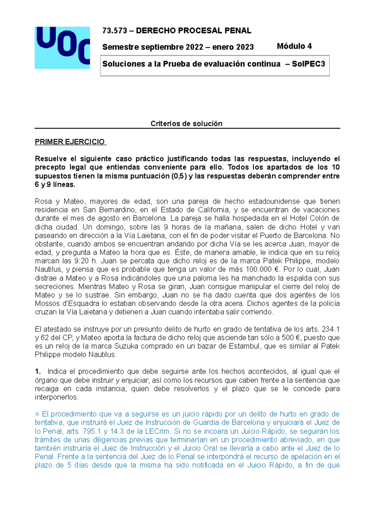 73573 Sol PEC 3 - realización de la pec numero 3, con todas las soluciones de cada uno de los ...