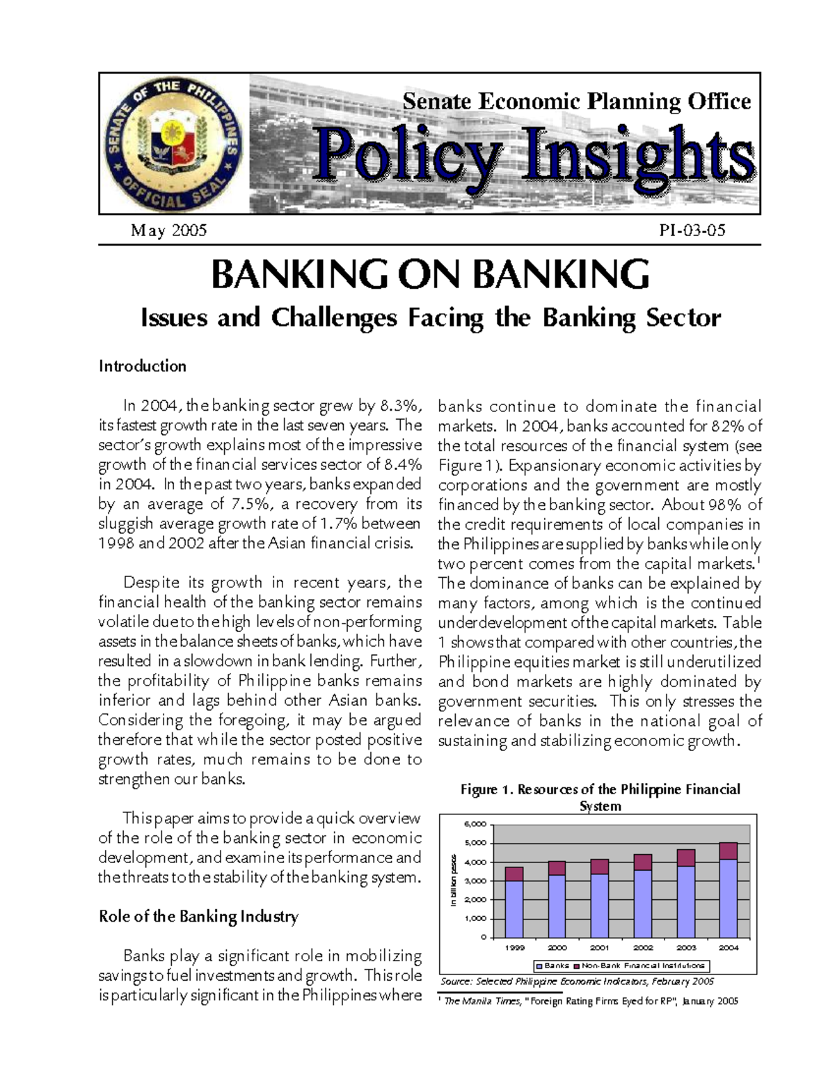 PI 2005-05 - Banking on Banking - Issues and Challenges Facing the Banking Sector - M ay 2005 PI ...