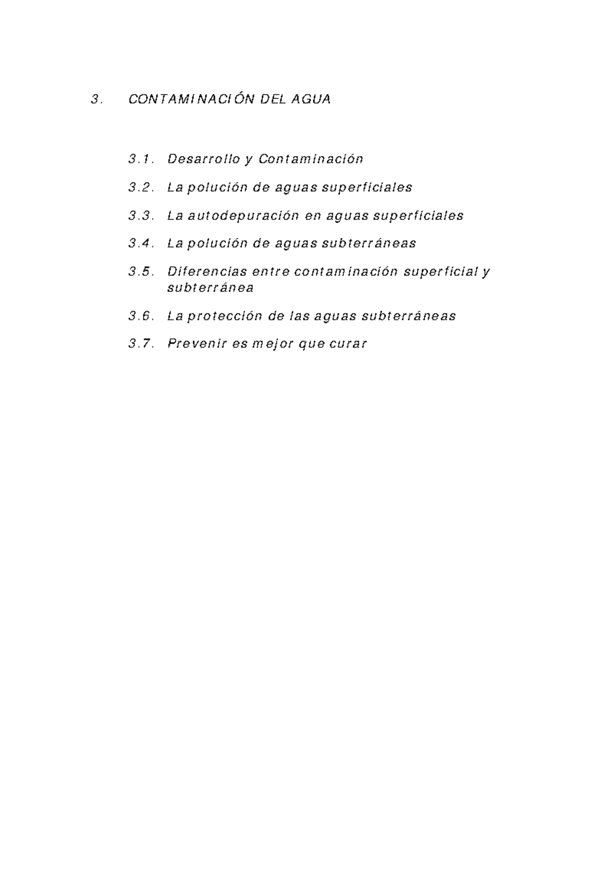 Contaminación del agua - 3. CON TA M I N A CI ÓN D EL A GUA 3 .1. D e ...