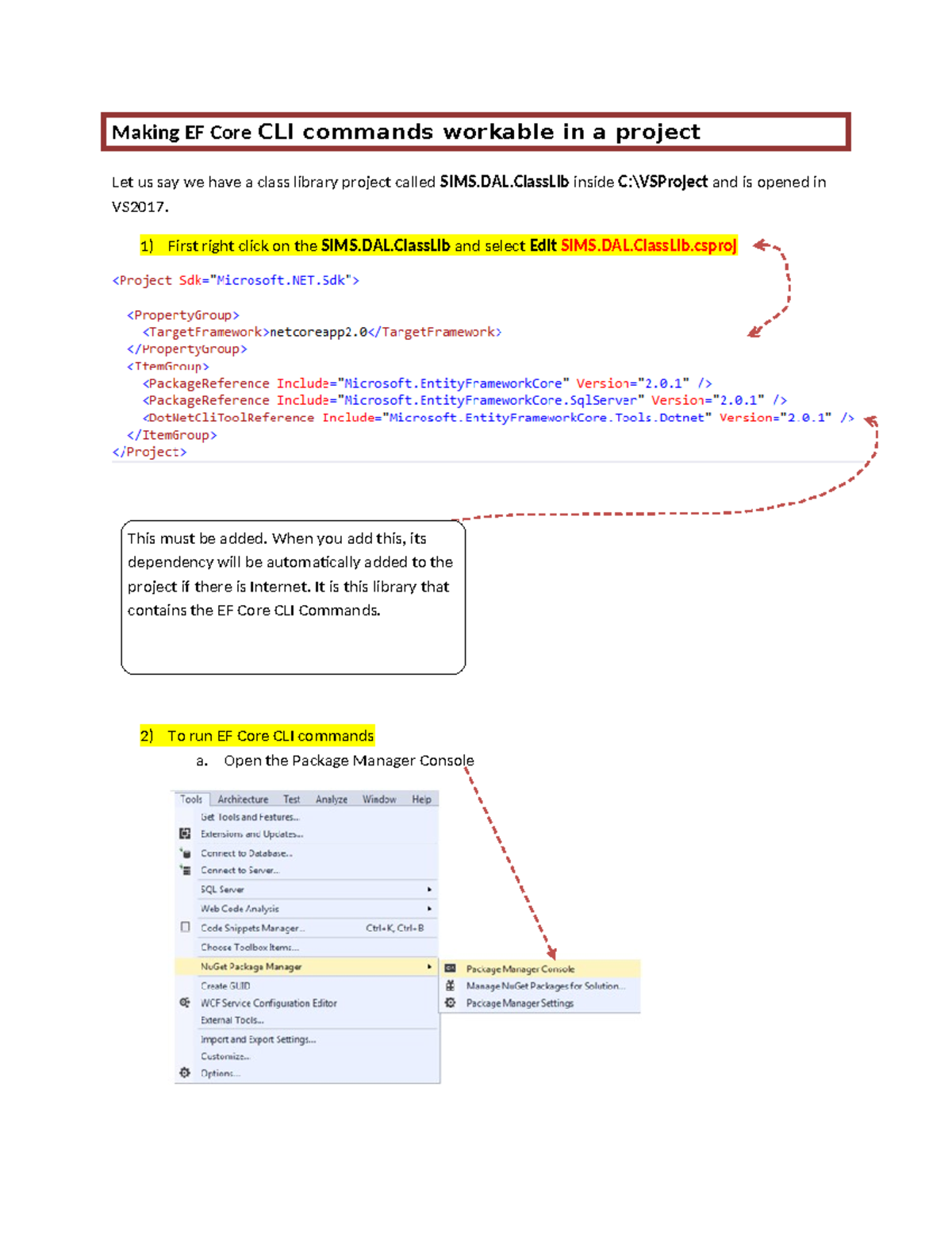 Enable Ef Core Command Workable Making Ef Core Cli Commands Workable In A Project Let Us Say