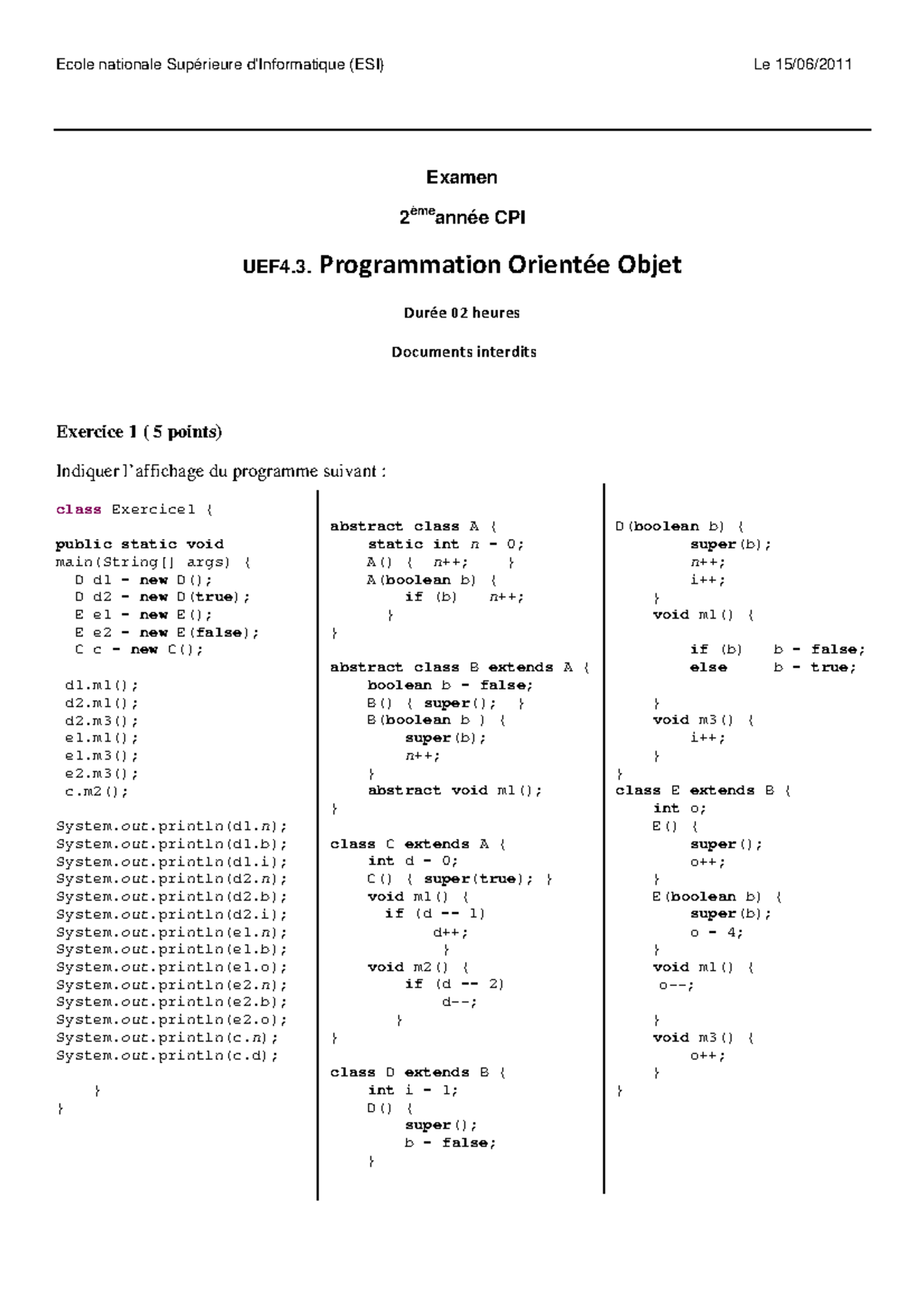 Examen corrigé Programmation Orientée Objet - Ecole nationale Supérieure d’Informatique (ESI) Le ...