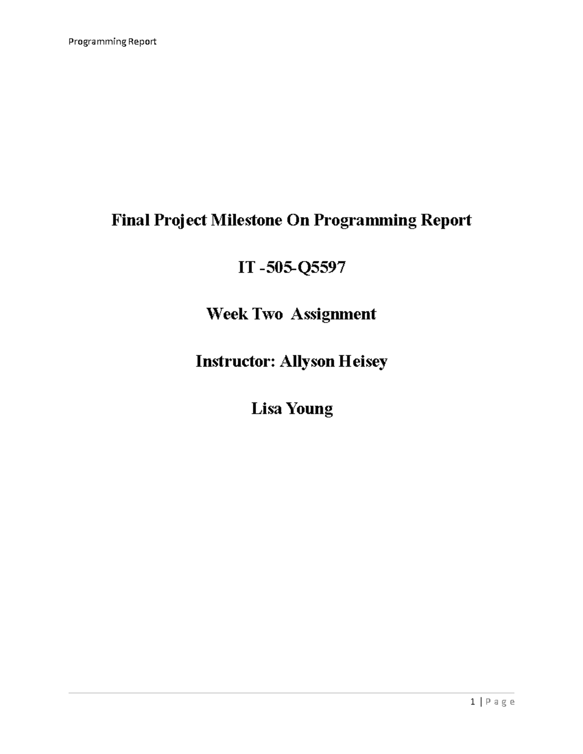 Weektwo assignment - short paper - Final Project Milestone On ...