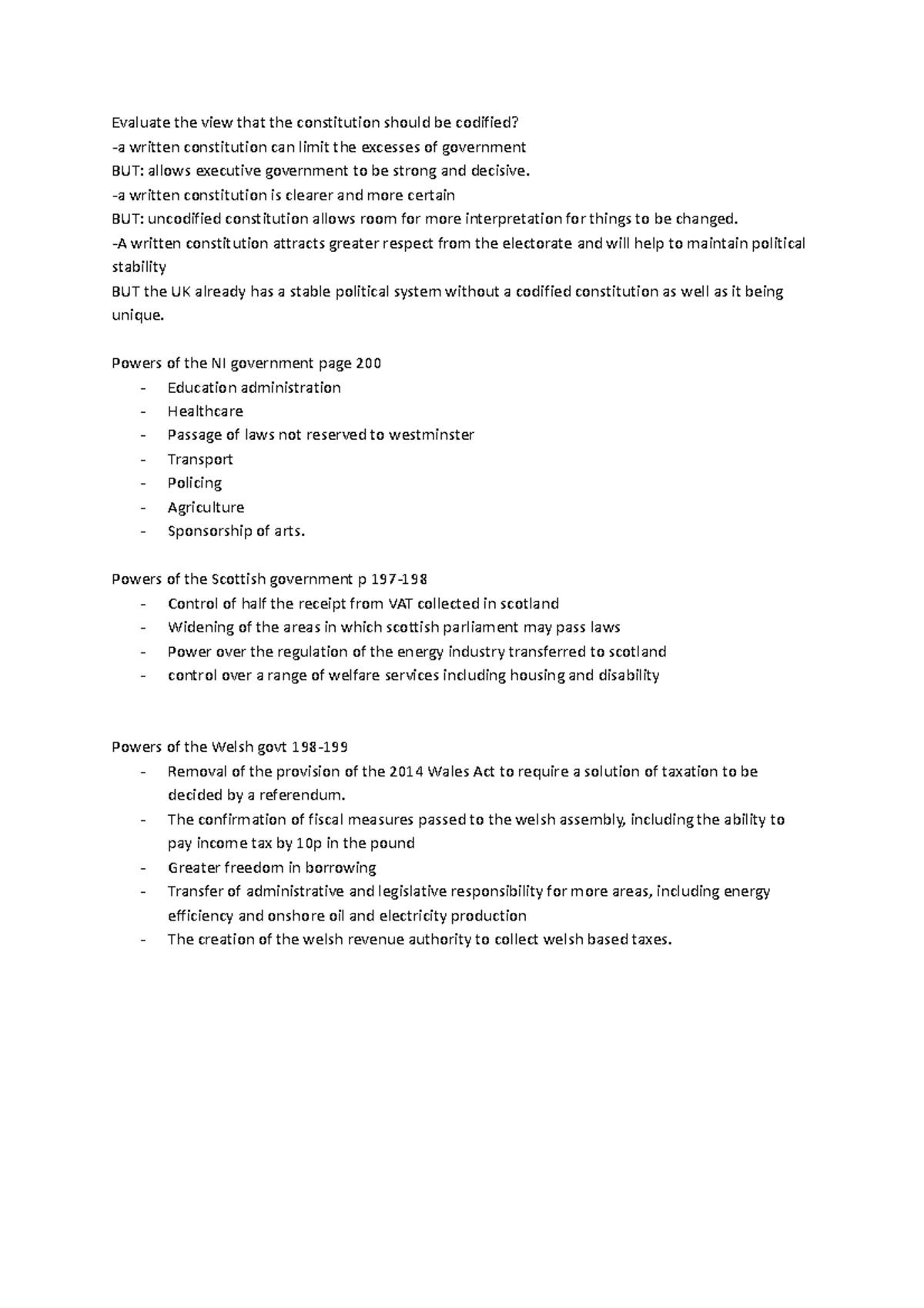 Arguements in favour of devolution - Evaluate the view that the constitution should be codified ...
