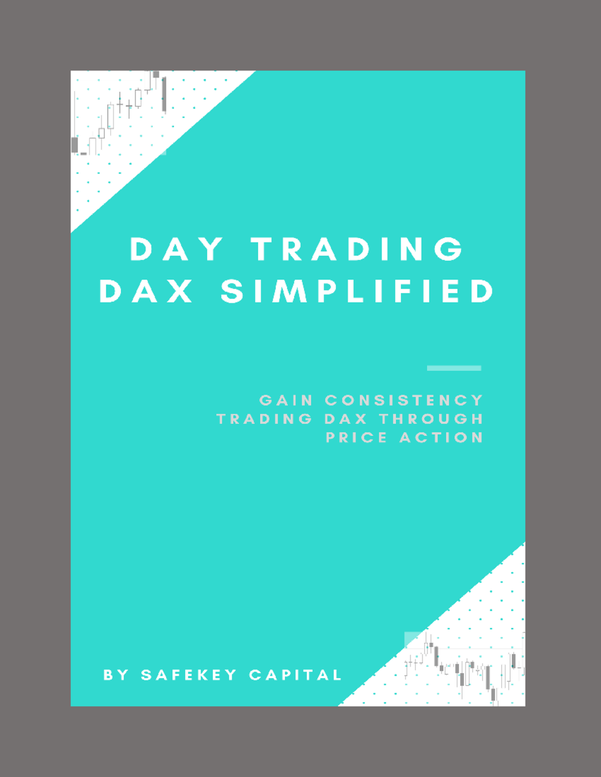 477771221-Indices-Strategy study guide - DAY TRADING DAX STRATEGY THIS ...