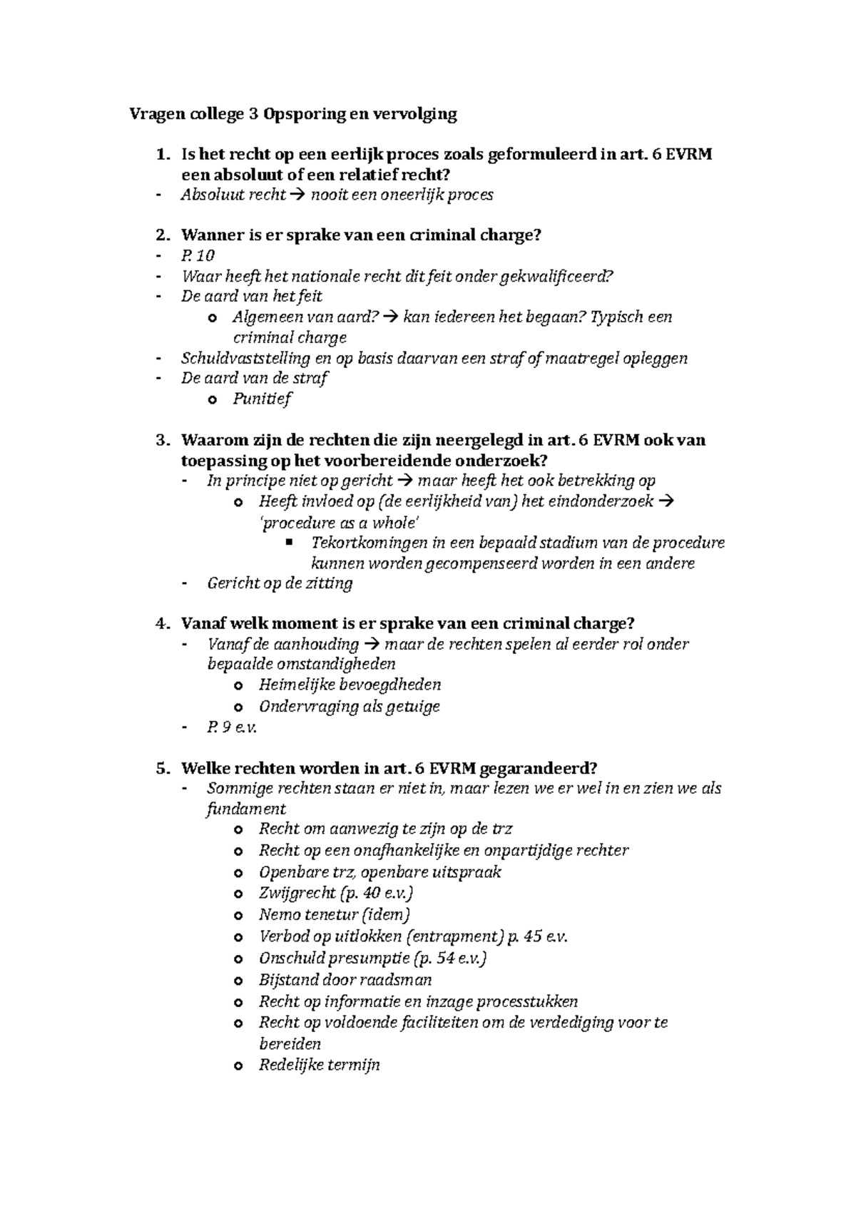 Literatuurvragen week 3 opsporing en vervolging - Vragen college 3 ...