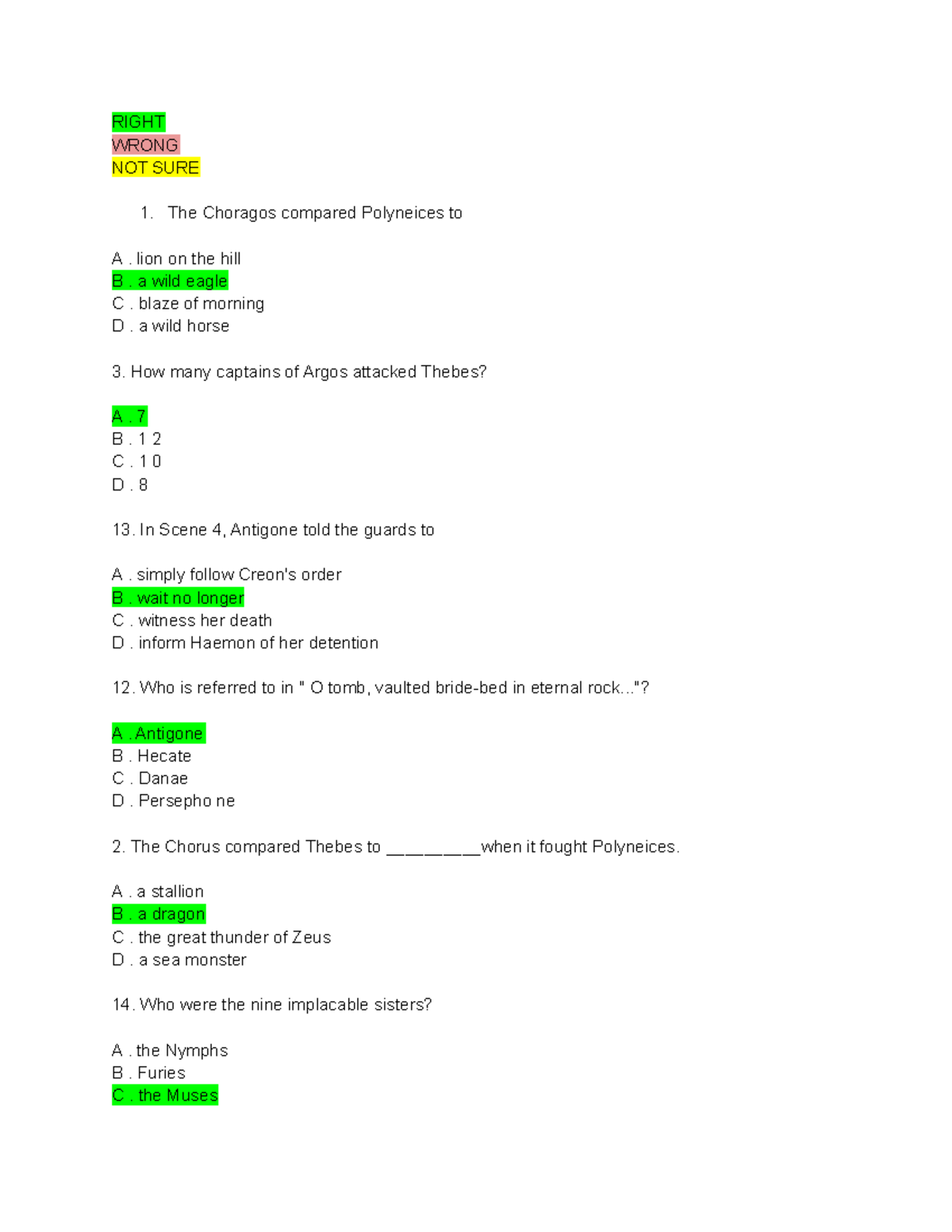 GED 117 Great Books Answer Key - RIGHT WRONGNOT SURE The Choragos ...