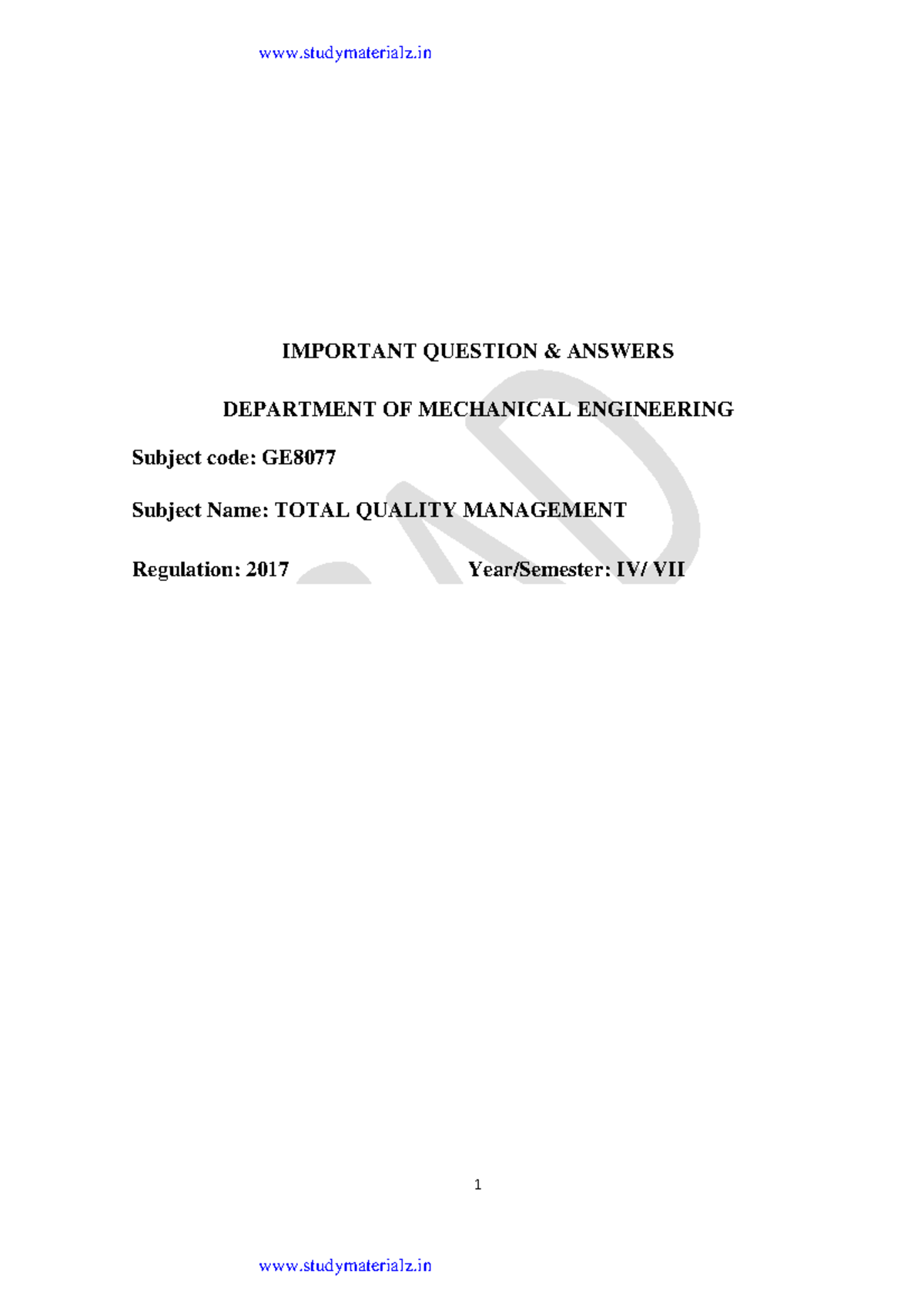 GE8077 Total Quality Management 1 - 1 2017-2018 ODD SEMESTER IMPORTANT ...