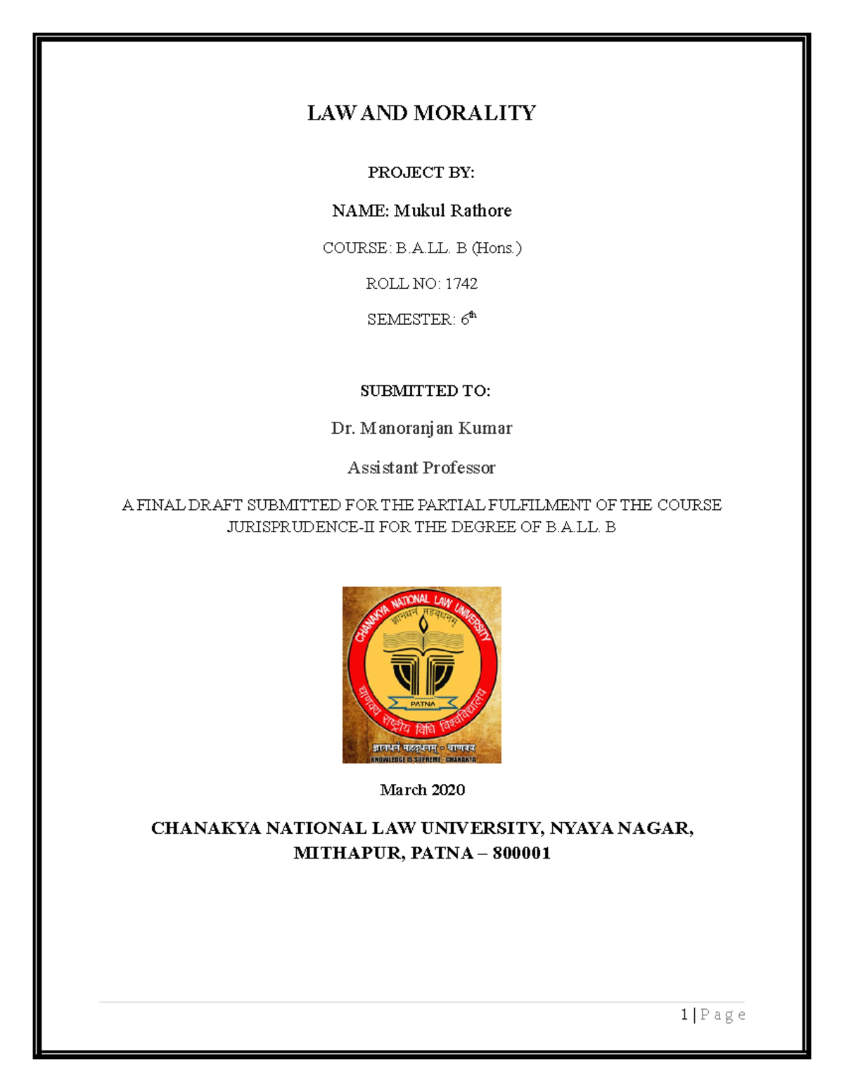 Law and morality - LAW AND MORALITY PROJECT BY: NAME: Mukul Rathore ...