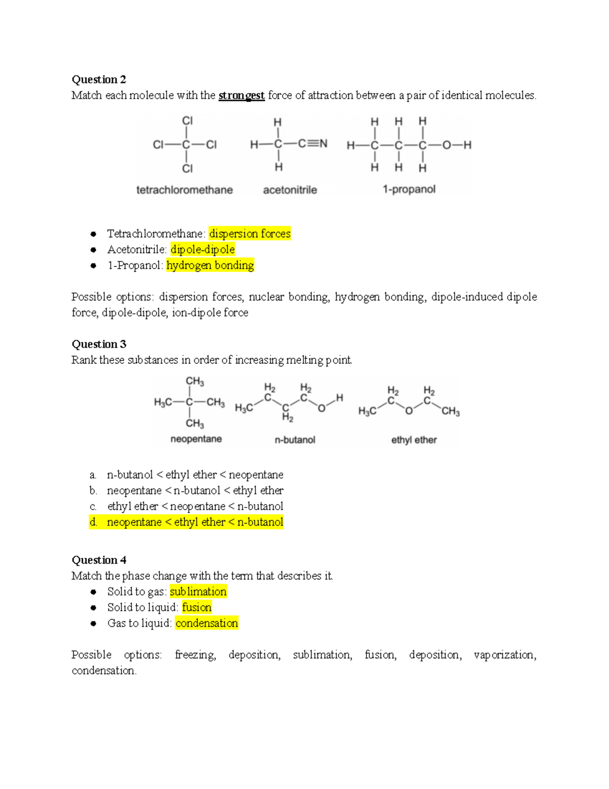 CHE107 Practice Exam 1 - Match each molecule with the strongest force of attraction between a ...