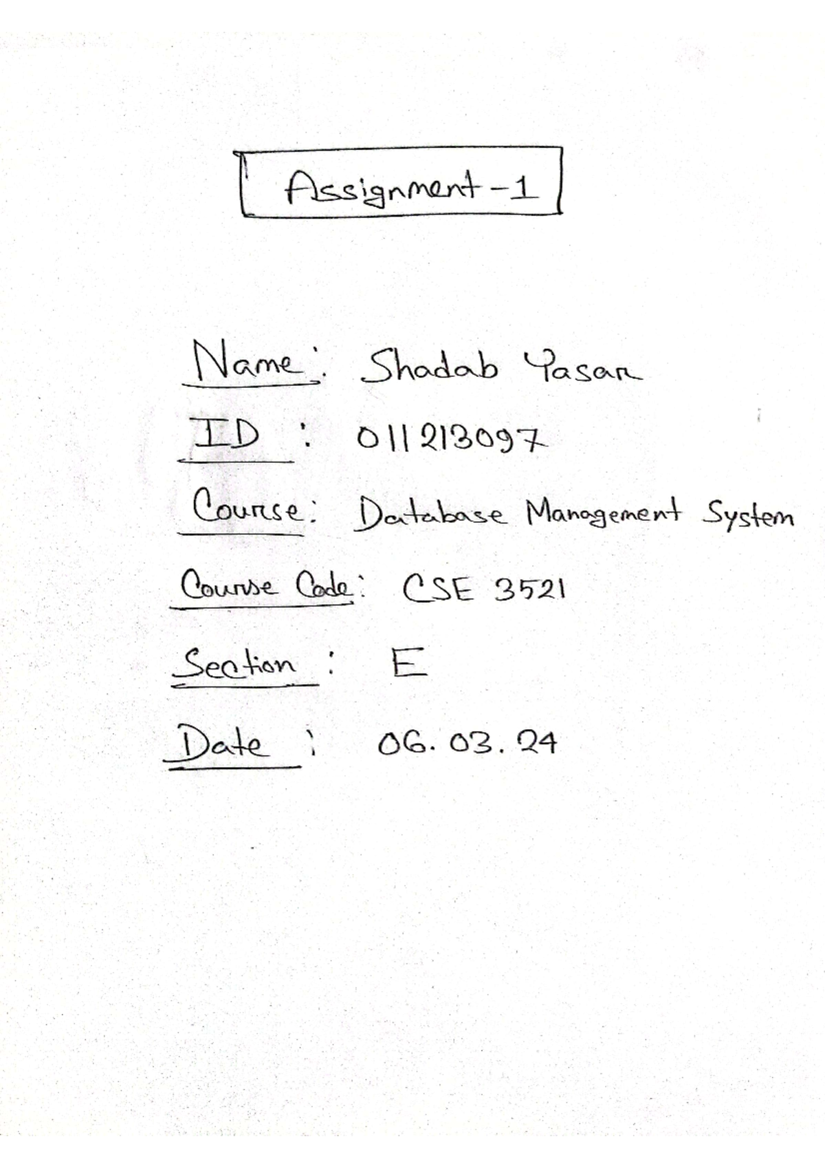 Assignment-1 - Assignment - Name : Shadab Yasar ID : 011213097 Course ...
