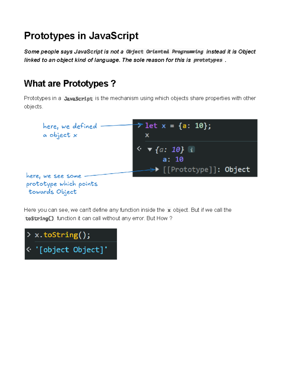 Prototypes in Java Script - Prototypes in JavaScript Some people says JavaScript is not a Oject ...