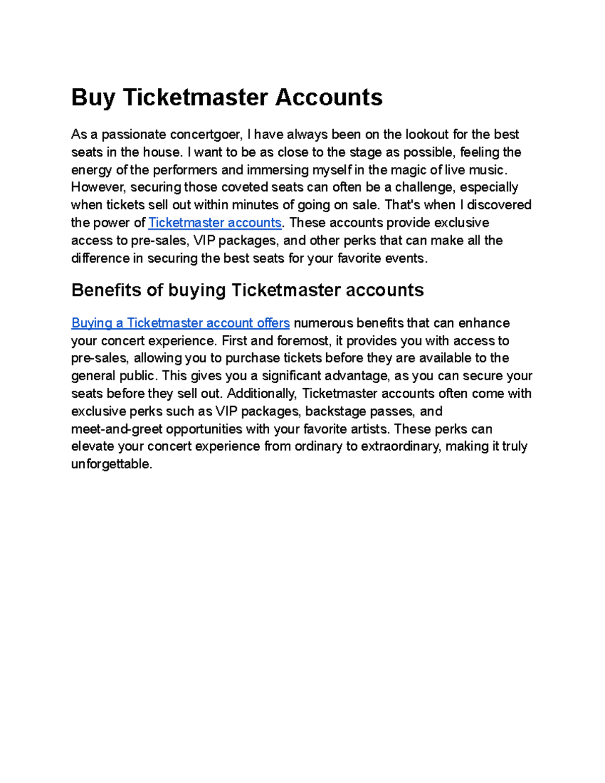 Buy Ticketmaster Accounts - I want to be as close to the stage as ...