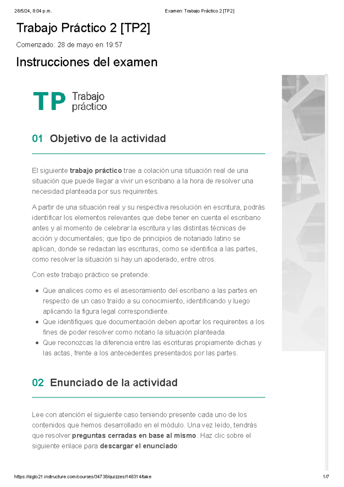 Examen Trabajo Práctico 2 [TP2] 100% - Trabajo Práctico 2 [TP2] Comenzado: 28 de mayo en 19 ...