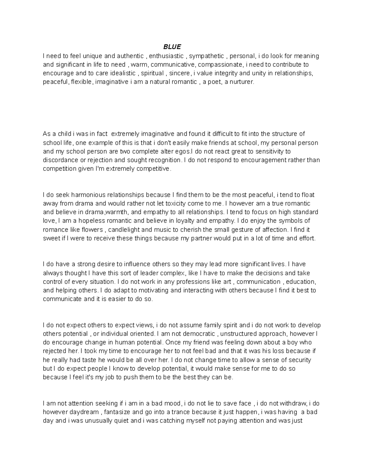 Primary essay - BLUE I need to feel unique and authentic , enthusiastic ...