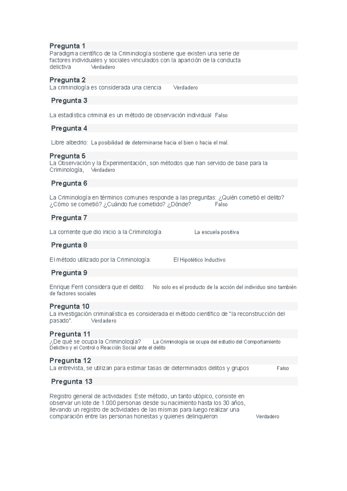 Examen Parcial 1 - Unidad 1 Y Unidad 2 Criminologia - Pregunta 1 Paradigma científico de la ...