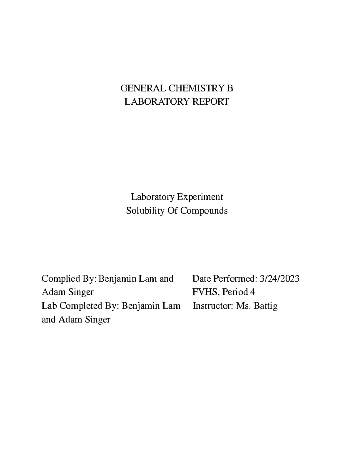 Precipitate Lab - GENERAL CHEMISTRY B LABORATORY REPORT Laboratory ...