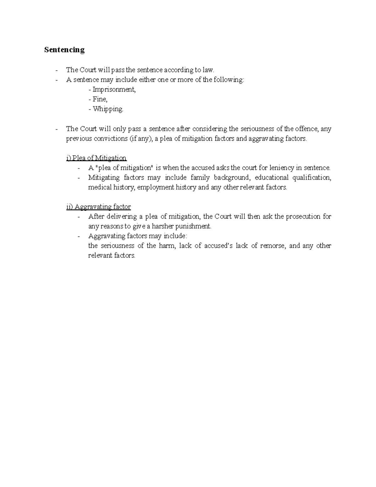 Sentencing notes - Sentencing The Court will pass the sentence ...