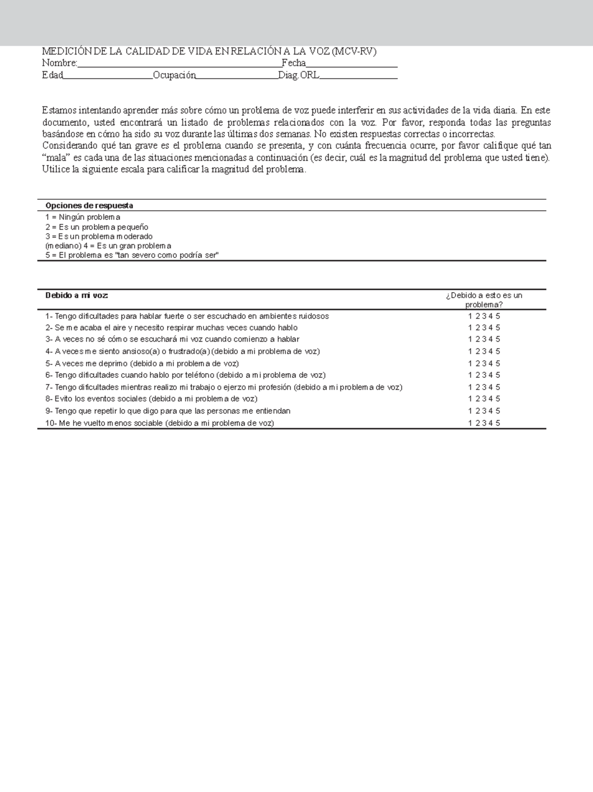 Voice-Related Quality of Life (V-RQOL) - MEDICIÓN DE LA CALIDAD DE VIDA ...
