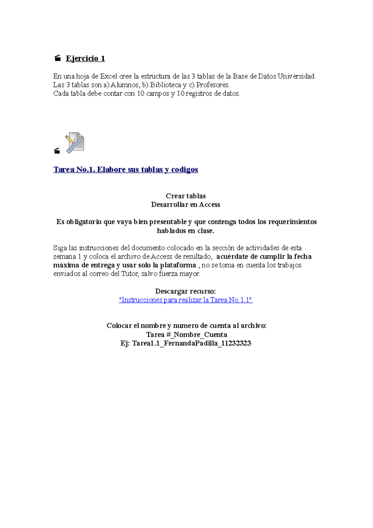 Ejercicio 1 Y 2 Ofimatica 3 - Ejercicio 1 En una hoja de Excel cree la ...