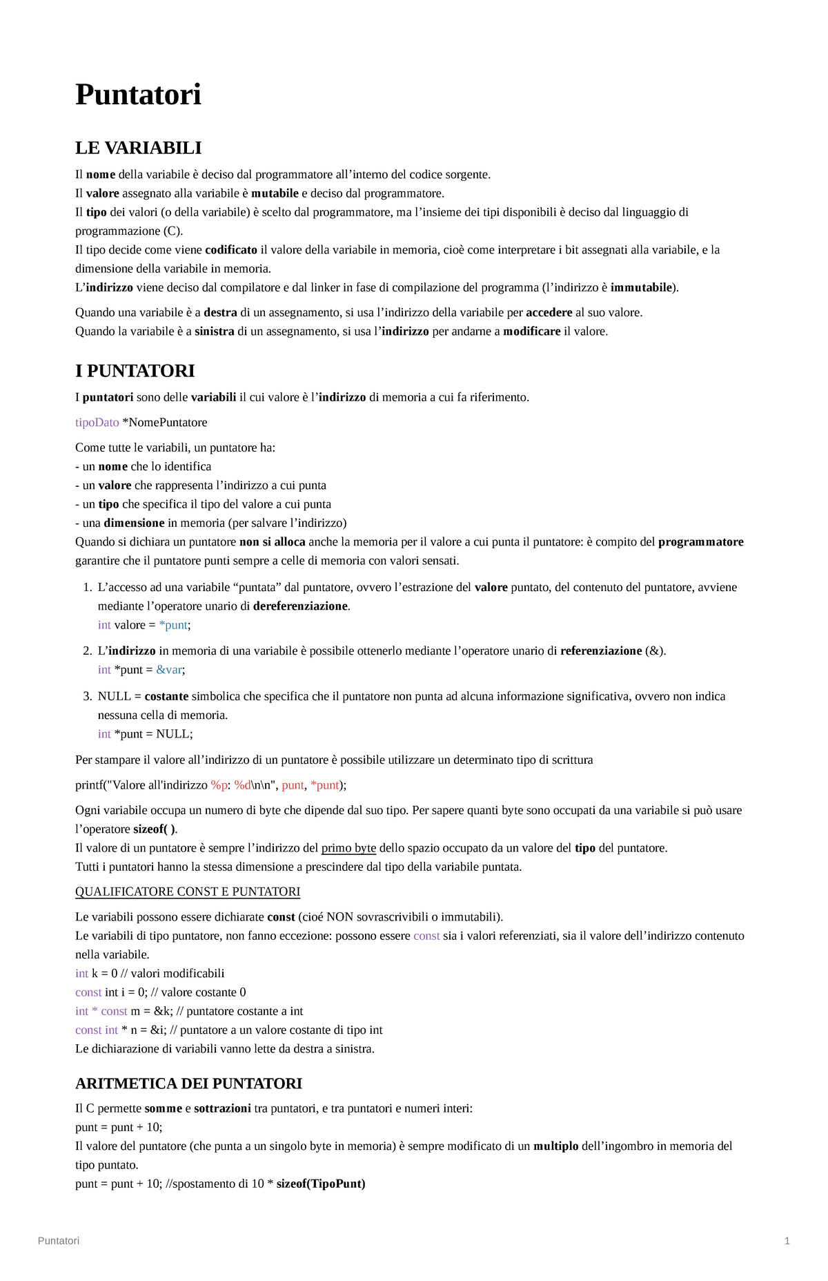 Puntatori - Prof. Arrigoni - Puntatori 1 Puntatori LE VARIABILI Il nome ...