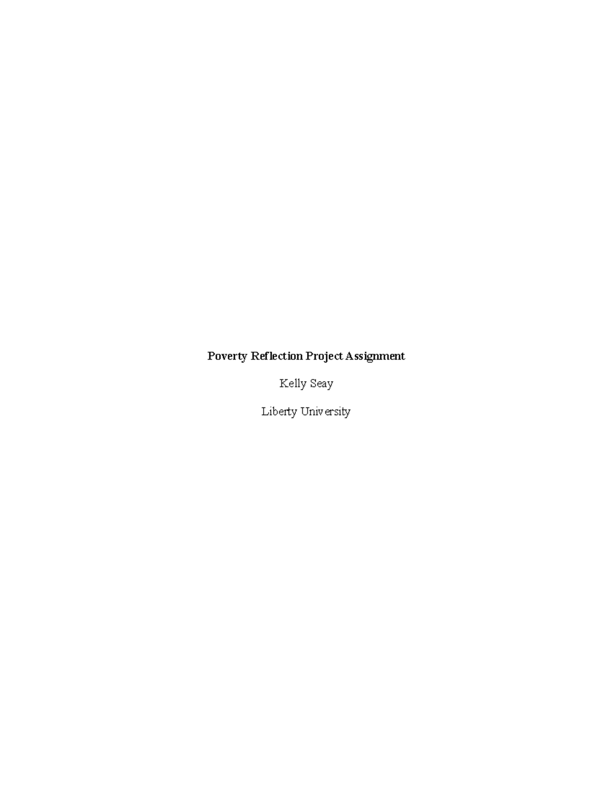Poverty Assignment - Poverty Reflection Project Assignment Kelly Seay ...