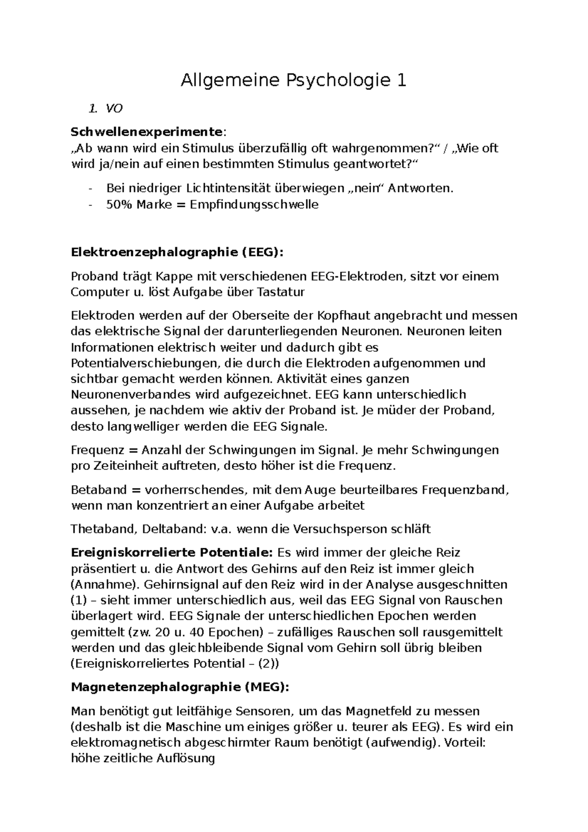 Allgemeine Psychologie 1 1.Vorlesung Mitschrift - Allgemeine Psychologie 1 1. VO - Studocu