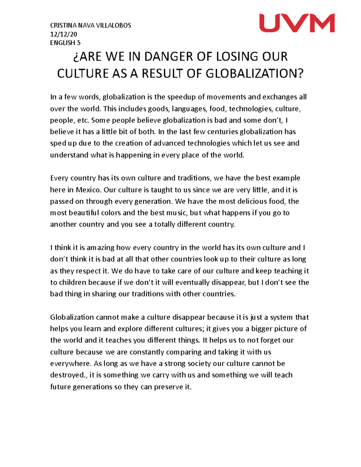 ARE WE IN Danger OF Losing OUR Culture AS A Result OF Globalization ...