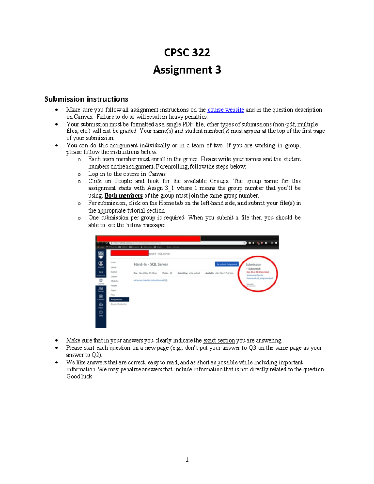 CPSC322 2019 W1 Assignment 3-1 - CPSC 322 Assignment 3 Submission instructions Make sure you ...