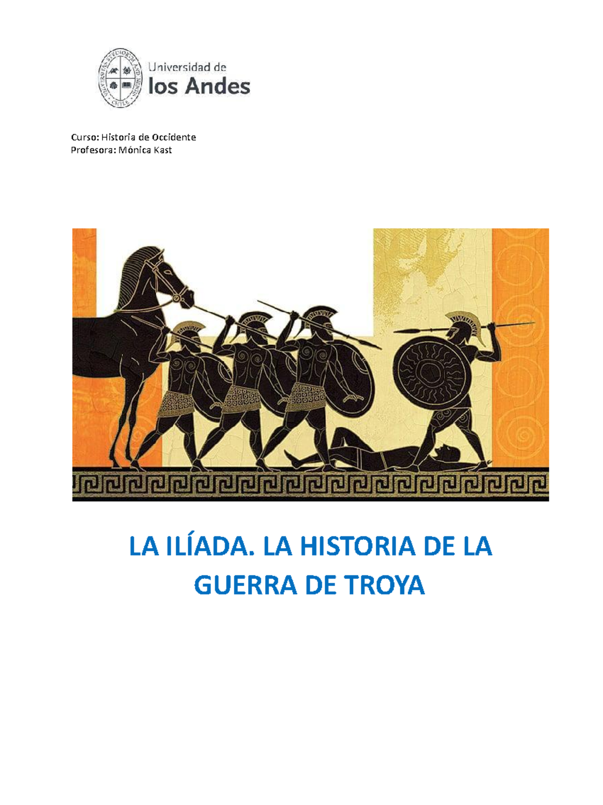 Homero y la guerra de Troya - Curso: Historia de Occidente Profesora ...