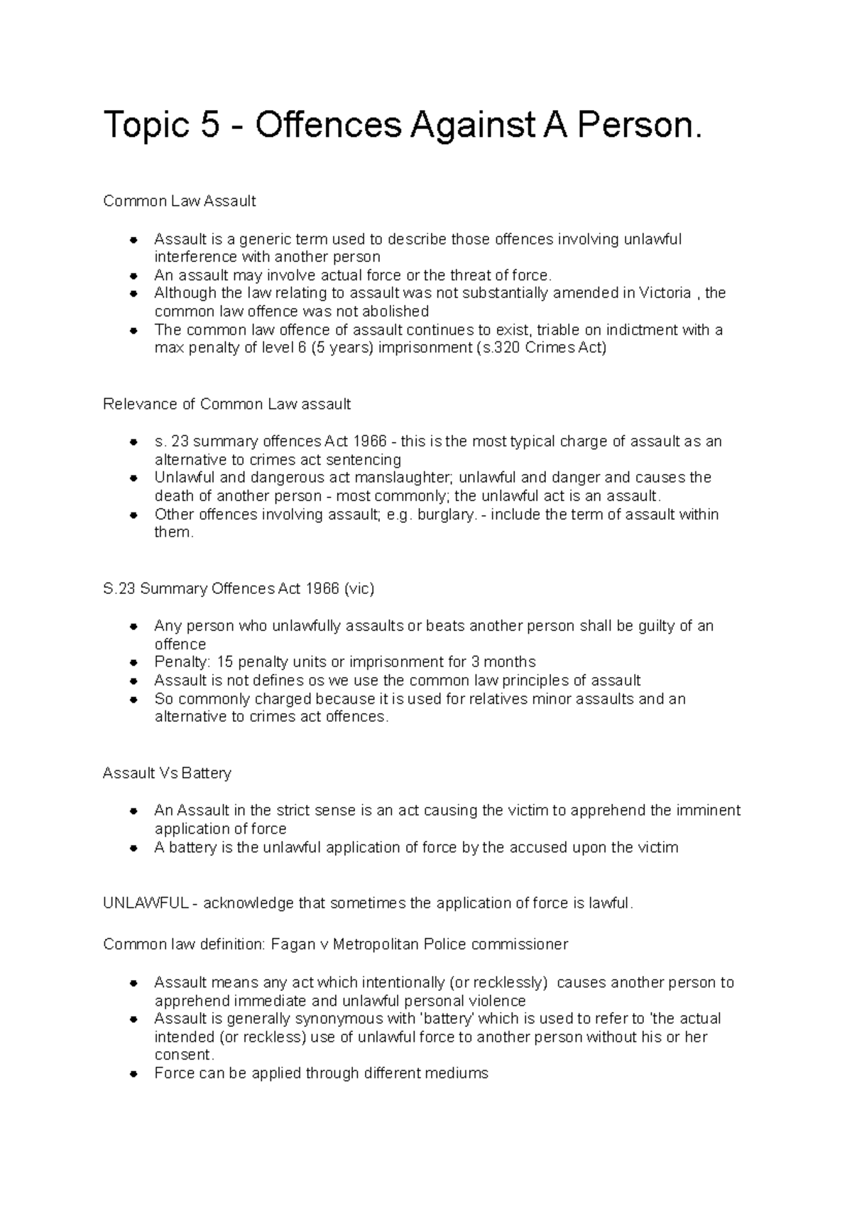 Topic 5 - Offences Against A Person - Common Law Assault Assault is a ...