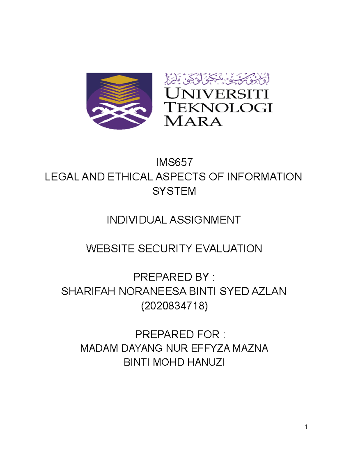 IMS657 Report - IMS LEGAL AND ETHICAL ASPECTS OF INFORMATION SYSTEM ...