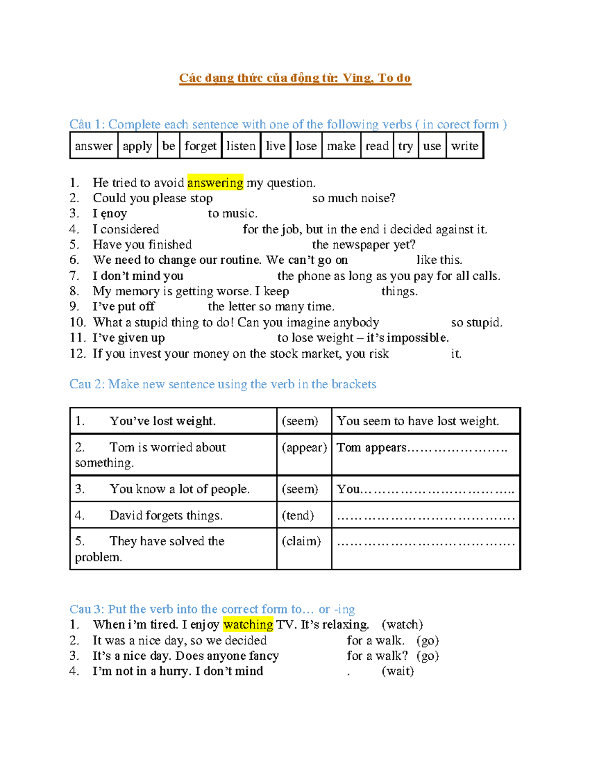 BÀI TẬP Ving, todo động từ khuyết thiếu - Các dạng thức của động từ ...