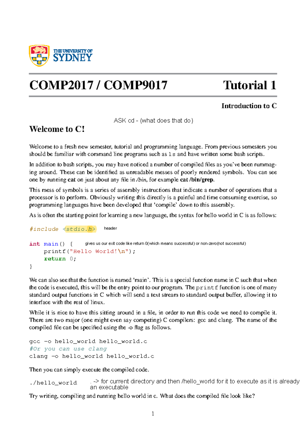 Week 2 - Introduction to C - COMP2017 / COMP9017 Tutorial 1 Introduction to C Welcome to C ...