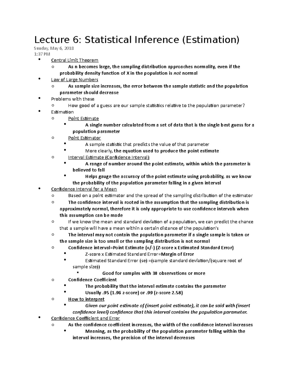Lecture 6 - Lecture 6: Statistical Inference (Estimation) Sunday, May 6, 2018 1:37 PM Central ...