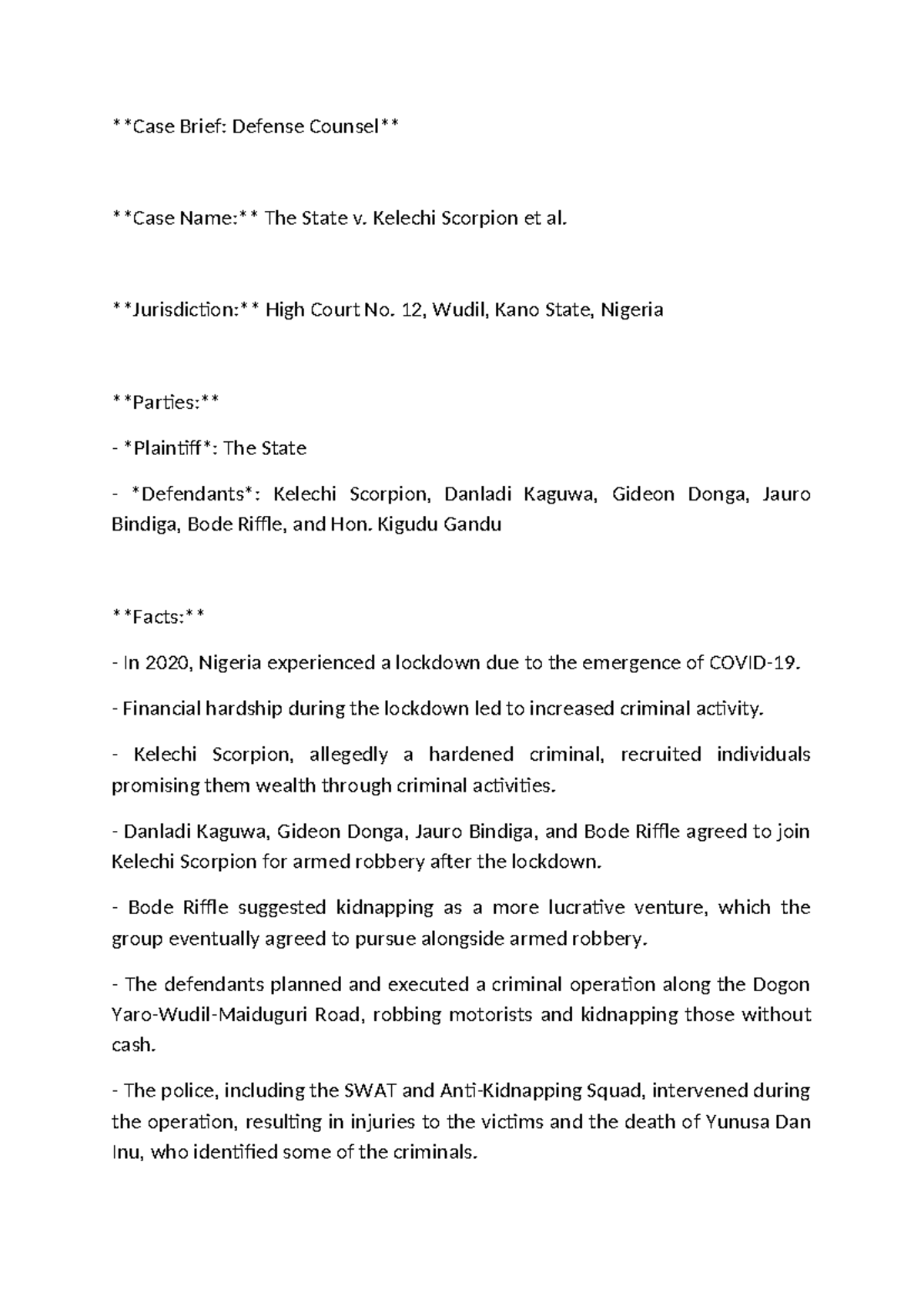 Case Brief moot court - Case Brief: Defense Counsel Case Name: The ...