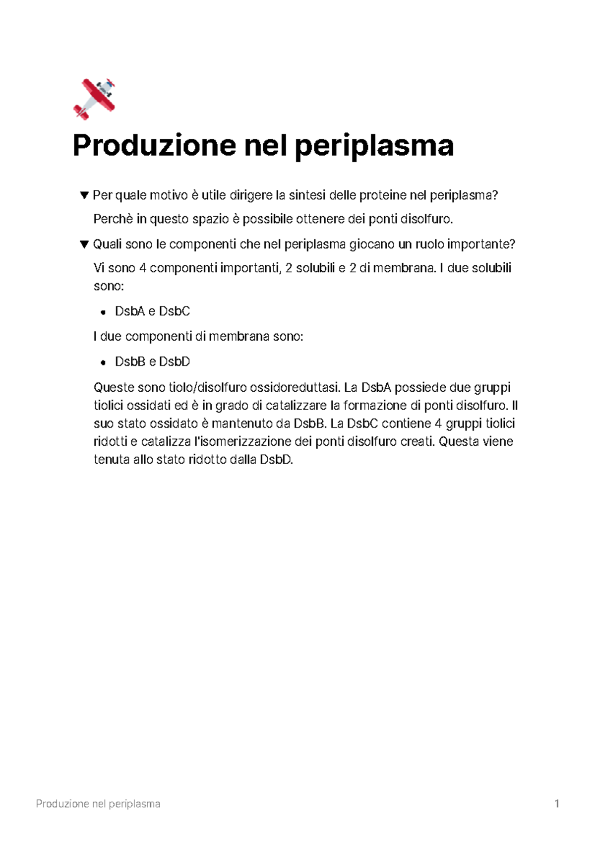 (14) Produzione NEL Periplasma - 🛩 Produzione nel periplasma Per quale ...