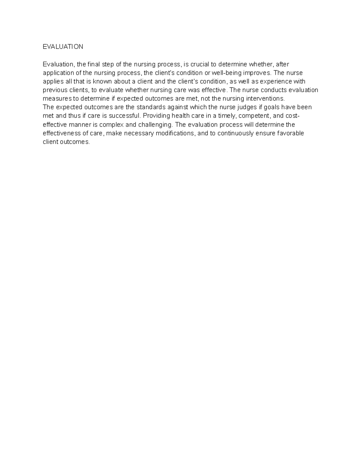 Nursing Evaluation - Fundamentals - EVALUATION Evaluation, the final ...