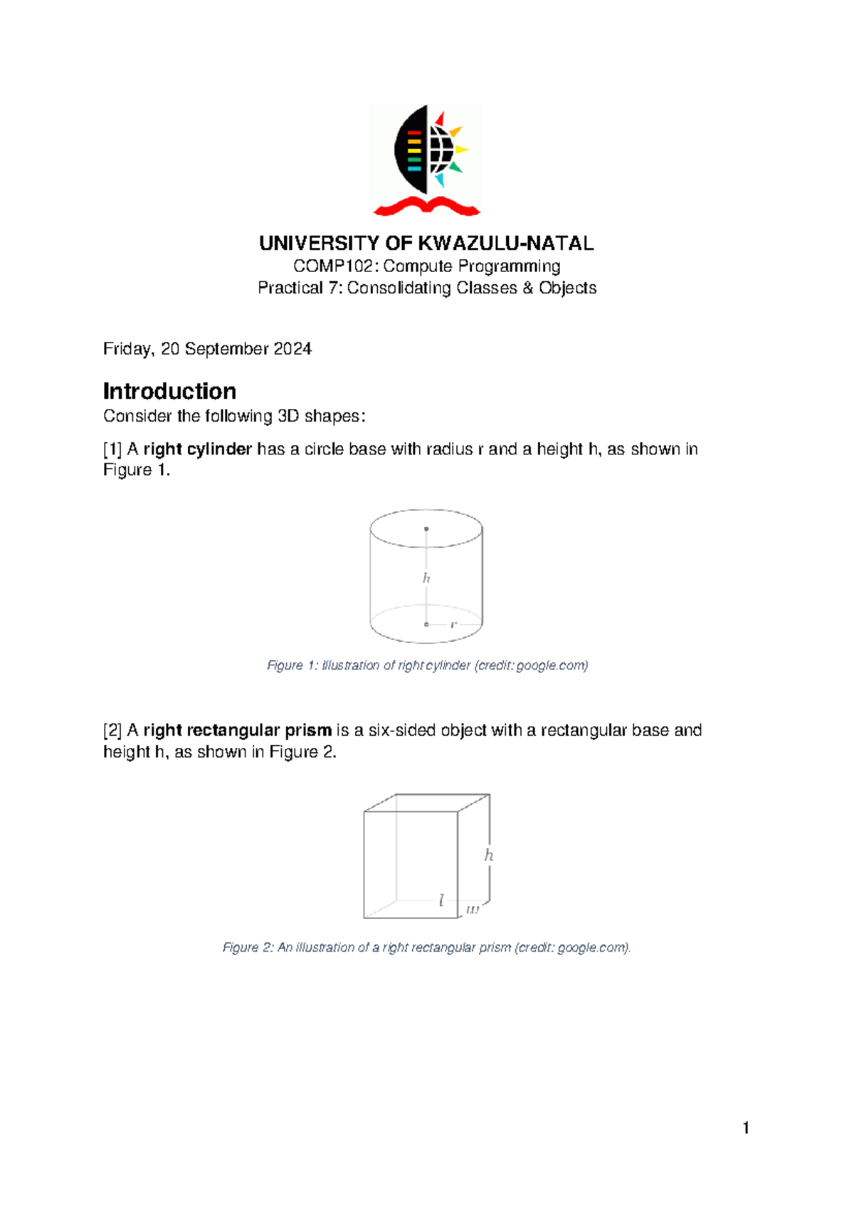 Practical 7 - Consolidating Classes Objects - 1 UNIVERSITY OF KWAZULU-NATAL COMP102: Compute ...